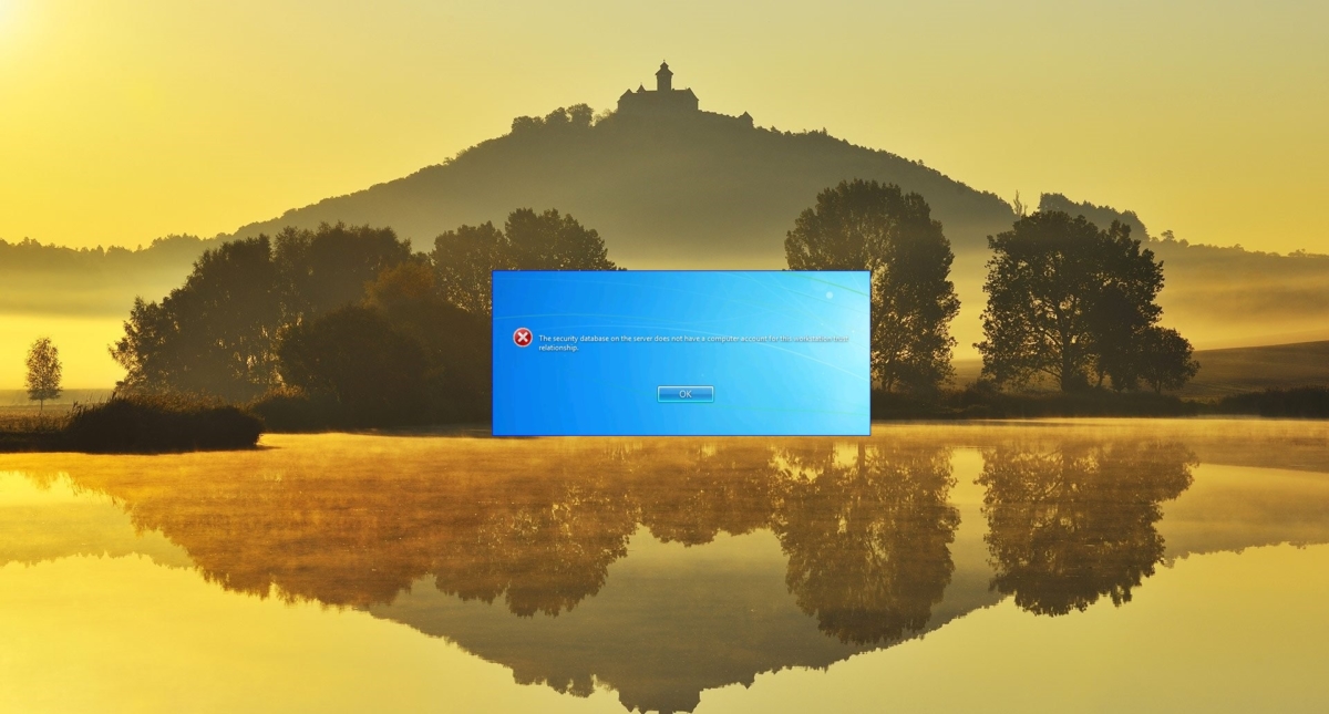 The Security Database on the Server does not have a Computer Account f
