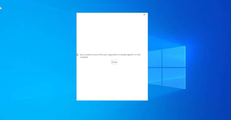 Fix: Another account from your organization is already signed in on ...